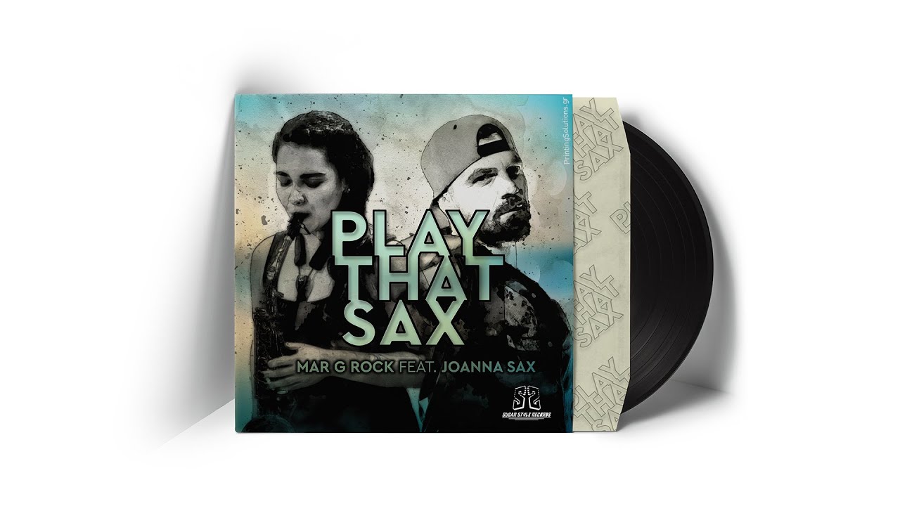Mar G Rock feat. Joanna Sax - Play That Sax (Official Lyric Video ...