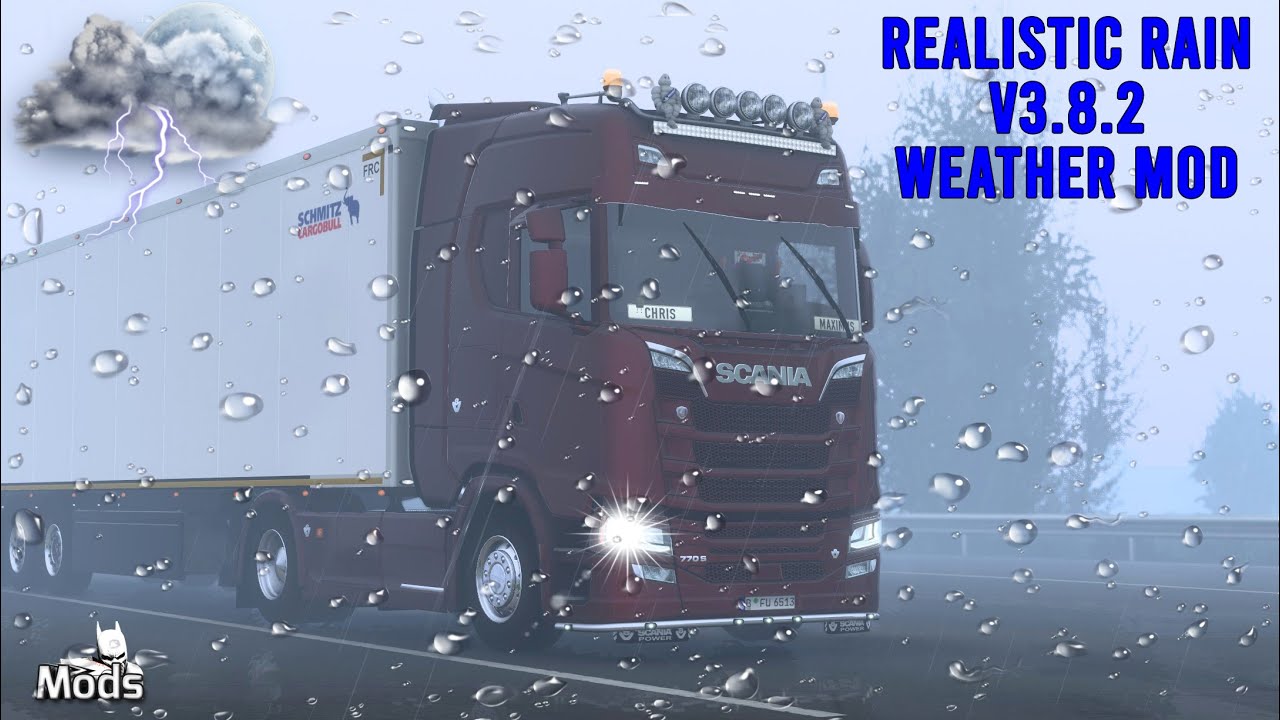 ETS2 1.40 Realistic Rain v3.8.2 Weather Mod | Euro Truck Simulator 2 ...