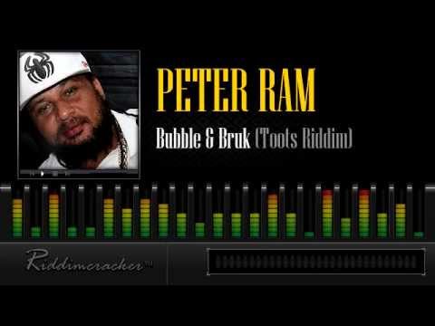 Peter Ram - Bubble & Bruk (Toots Riddim) [Soca 2013] - YouTube