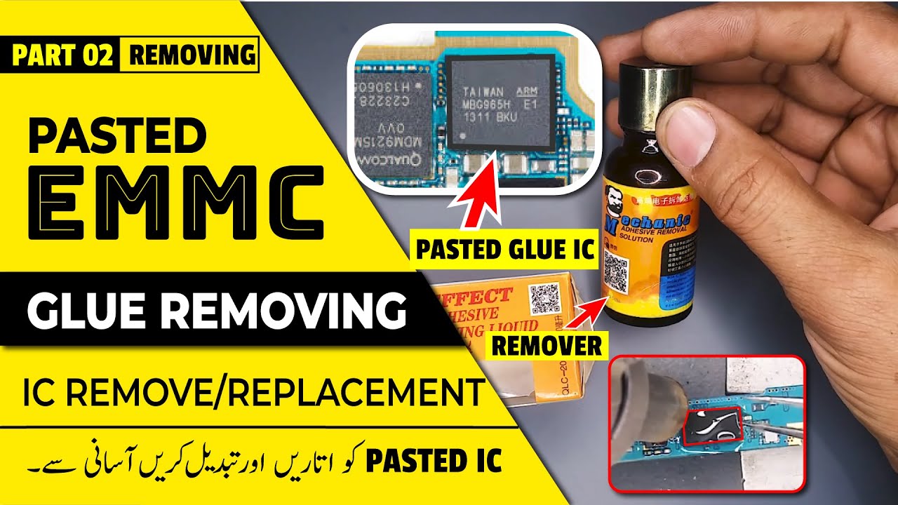 BGA IC Remove Black Pasted IC Glue safely | EMMC Glue Removing | Part 2 ...