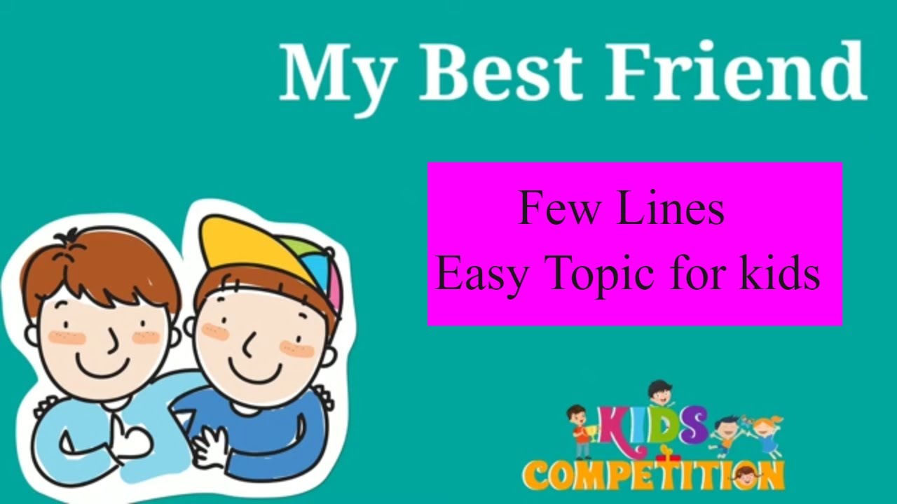 lines on friend in english | Lines on My Best Friend in English for ...