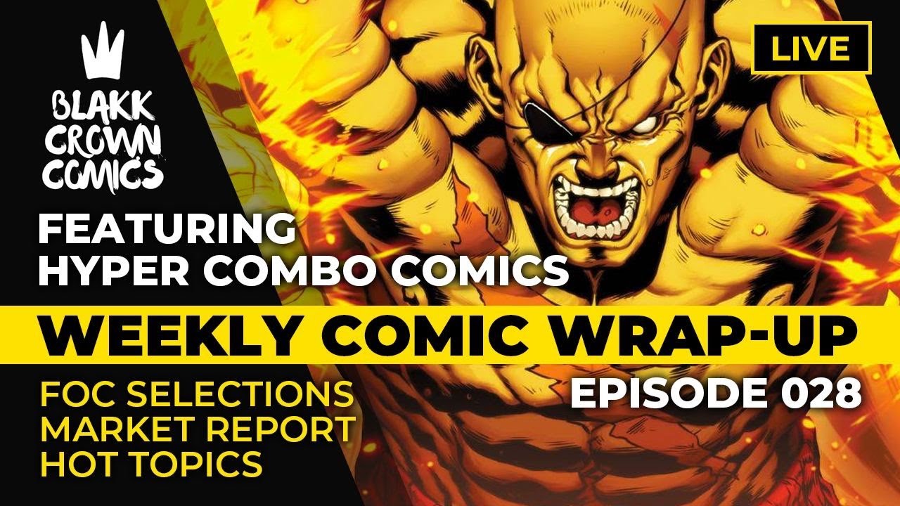 Weekly Comic Wrap-Up: Episode 28 • RYAN REYNOLDS ON SPOILERS • SPIDER ...
