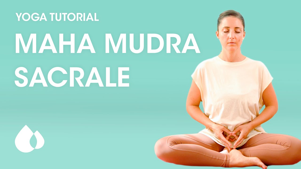 YOGA tutorial | Maha mudra sacrale - YouTube