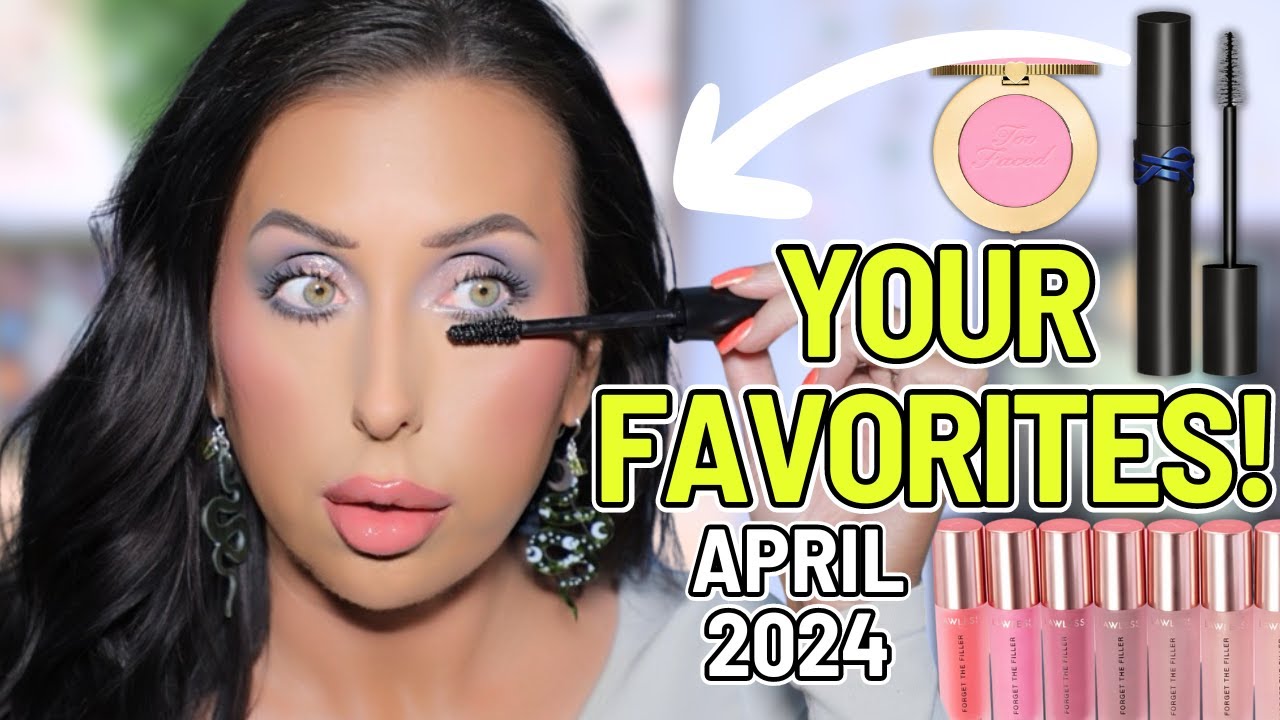 Best Makeup April 2024 According to YOU! Your MOST LOVED Products ...