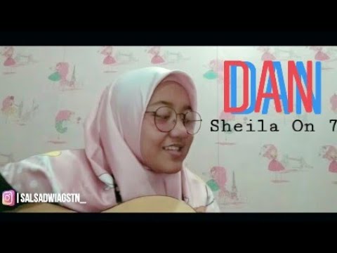 Sheila On 7 - DAN ( Cover by Salsa Agustin ) - YouTube
