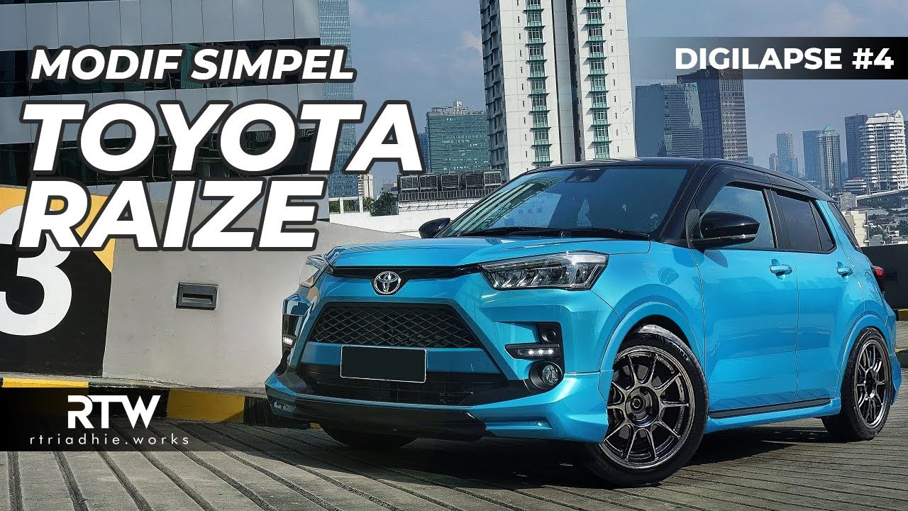Inspirasi Modifikasi Simpel TOYOTA RAIZE GR SPORT | Digilapse #4 ...