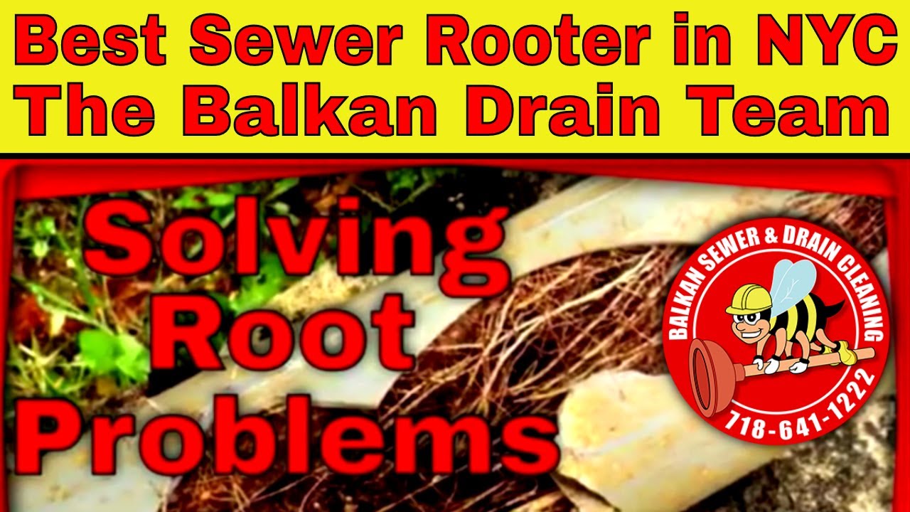 The Best Sewer Rooter & Drain Service In NYC: Team Balkan - YouTube