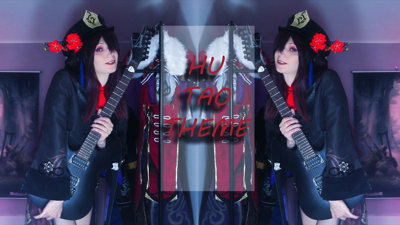 Genshin Impact - Hu Tao's Theme - Guitar + Cosplay - YouTube