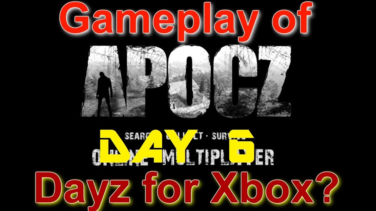 ApocZ Day 6 - Who turned out the lights...lul - YouTube