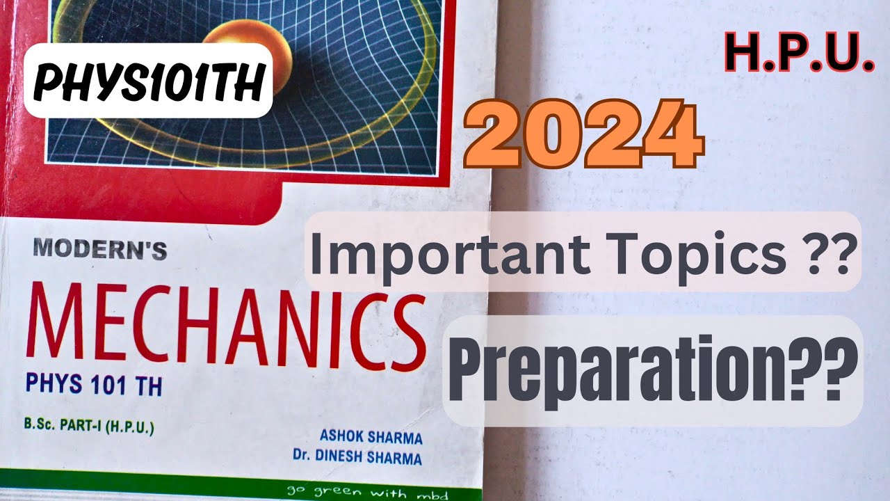 PHYS101 Exam Preparation 2024 | B.Sc. 1st Year | H.P.U. - YouTube