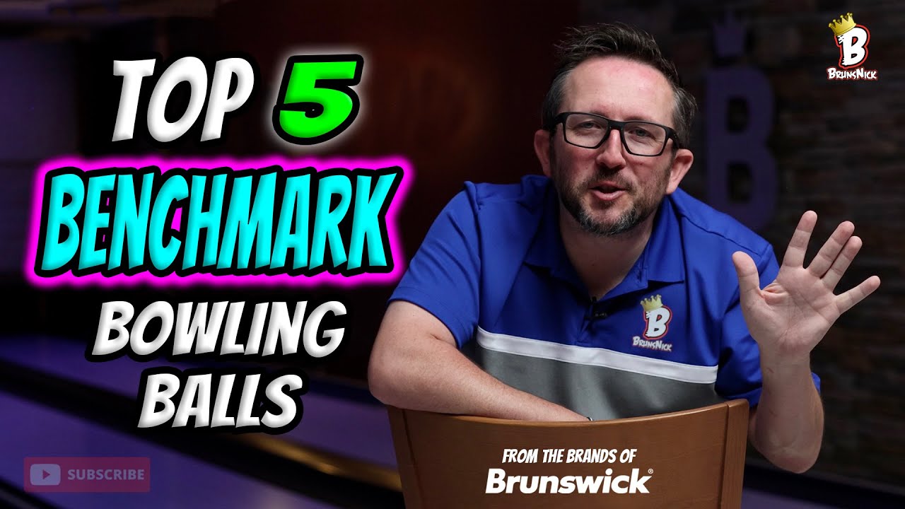 TOP 5 BENCHMARK BOWLING BALLS! - YouTube