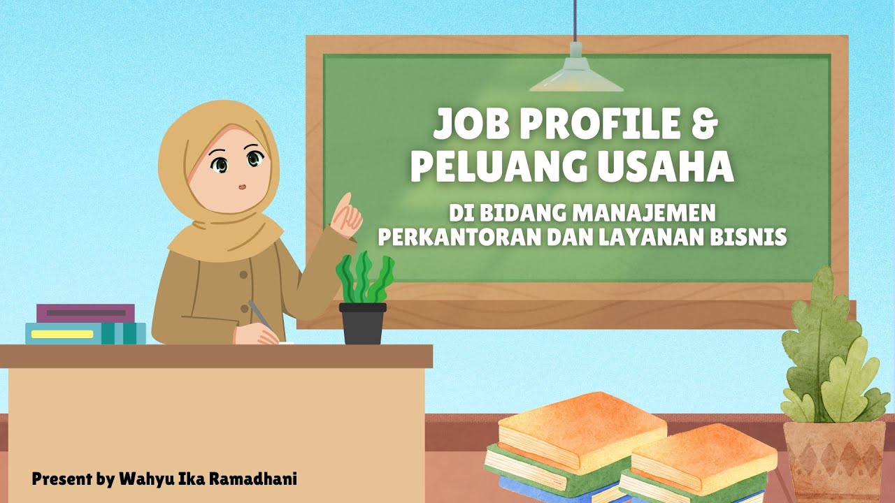 VIDEO PEMBELAJARAN | JOB PROFILE & PELUANG USAHA DI BIDANG MPLB - YouTube