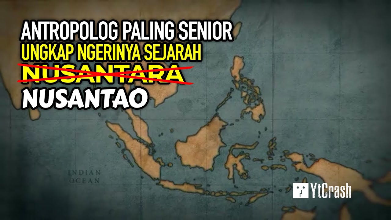 BUKAN NUSANTARA..!! NUSANTAO LEBIH NGERI SEJARAHNYA, DIUNGKAP ...