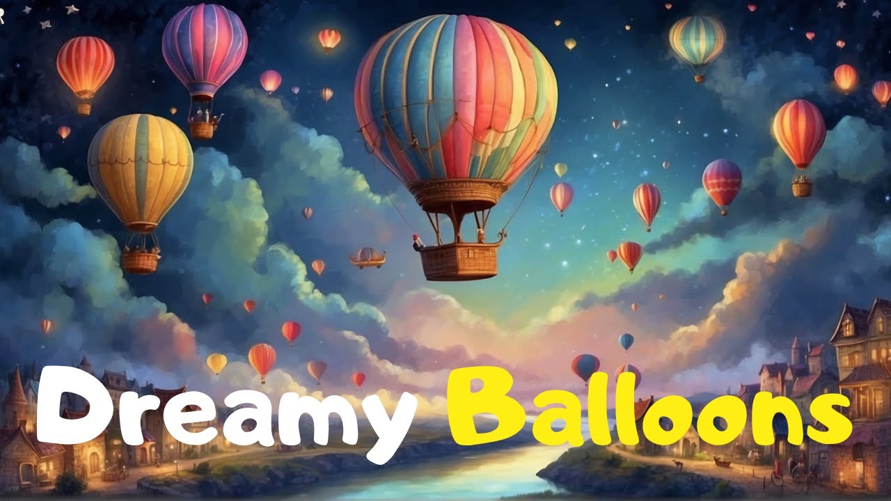 Whimsical Hot Air Balloon Voyage 🎈 | Bedtime Story for Kids and ...