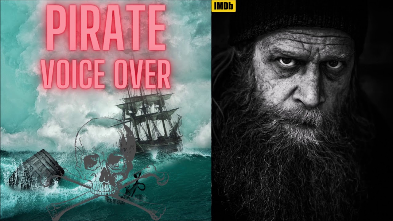 PIRATE VOICE OVER DEMO - YouTube