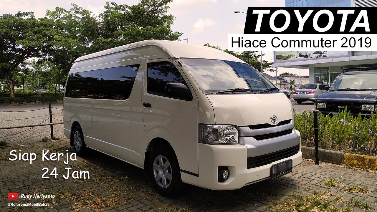 Toyota Hiace Commuter 2019, Bekas Rasa Baru (SOLD) - YouTube