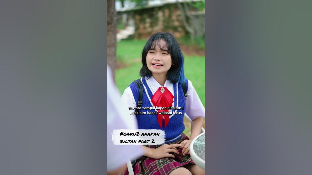 icha ngaku ngaku anak sultan PART 2 - YouTube