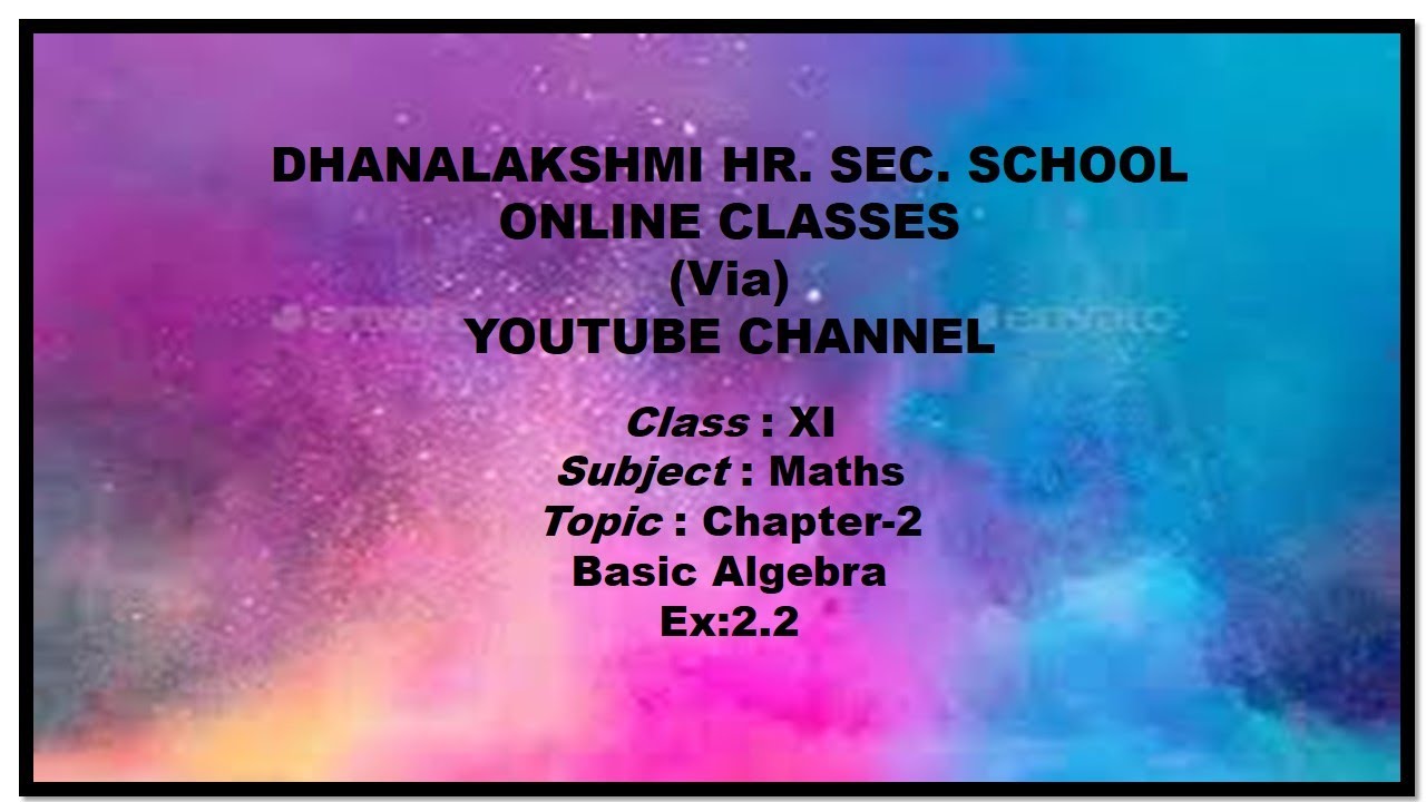 ONLINE CLASS 11th Maths Basic Algebra Ex 2 2 YouTube online-class-11th-maths-basic-algebra-ex-2-2-youtube