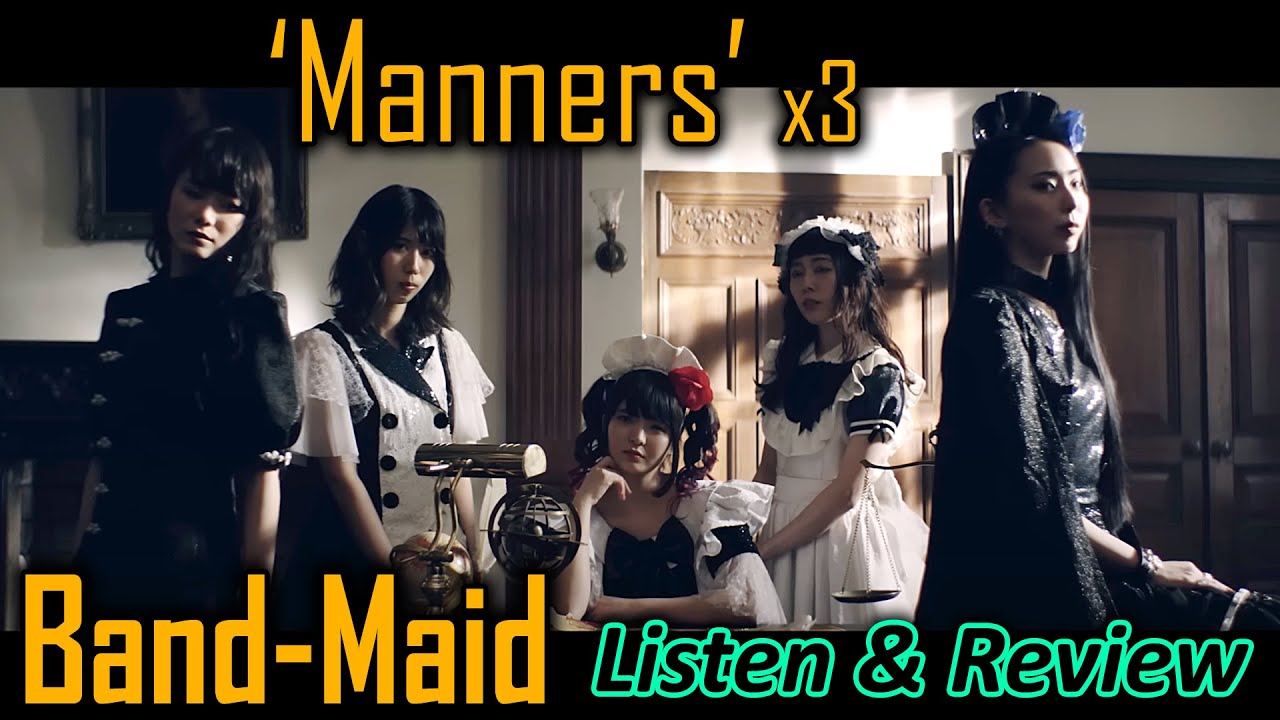Listen/Review: 'Manners' (x3) by Band-Maid - YouTube
