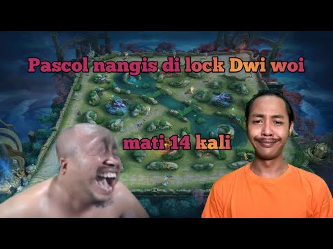 Pascol di lock Fanny Dwi woii sampe nangis di base ! Mobile legend ...