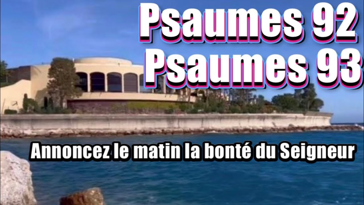 Psaumes Puissants 92,93 | Lounge et Prospérité du Juste | Annoncez le ...