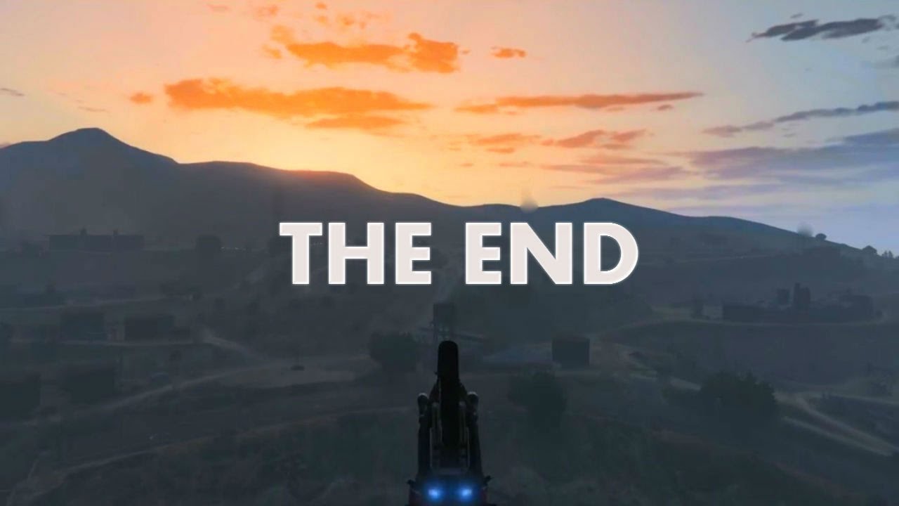 "THE END" A GTA 5 LEFTOVER MONTAGE [Last video] - YouTube