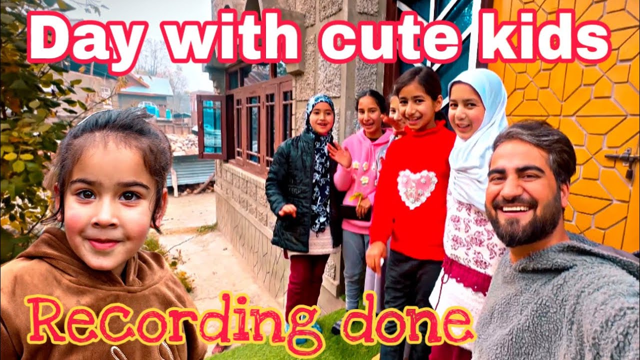 Day with cute kids | Recording And shoot Complete | Yasir Dar - YouTube