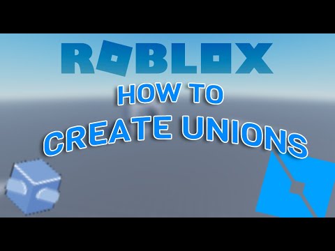 How to create Unions on Roblox Studio - YouTube