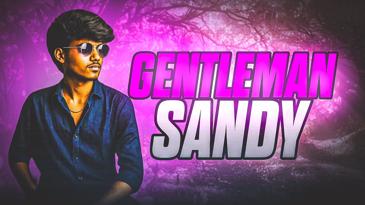 GENTLEMAN SANDY GAMEPLAY GUYS 😂🤭 | ROAD TO 7K | DAY-9narikoottamgamerz ...