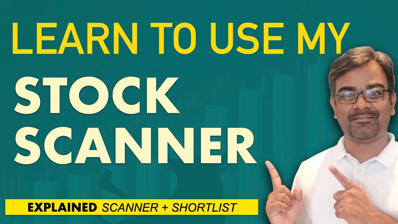 How to Scan and Shortlist Stocks from a Stock Market Scanner ...