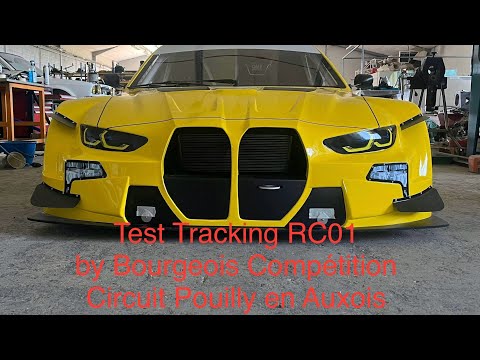 Test Tracking RC01 by Bourgeois Compétition Circuit Pouilly en Auxois ...