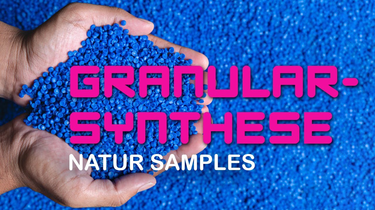 Tutorial Granular Synthese: Natur Samples - YouTube