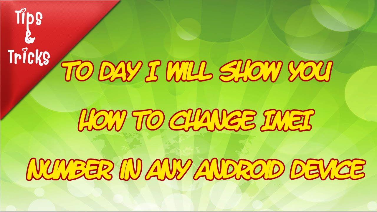 How to change IMEI number in any Android Device - YouTube