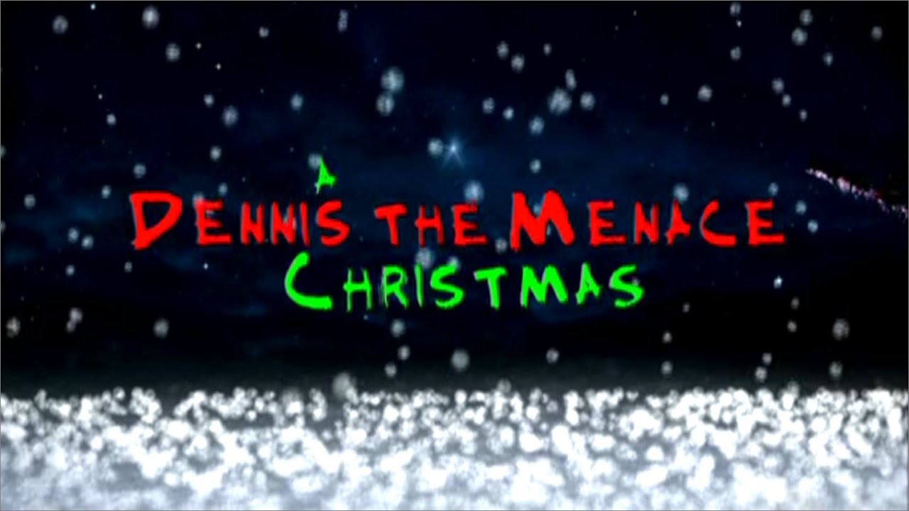 A Dennis the Menace Christmas (2007) - Trailer - YouTube
