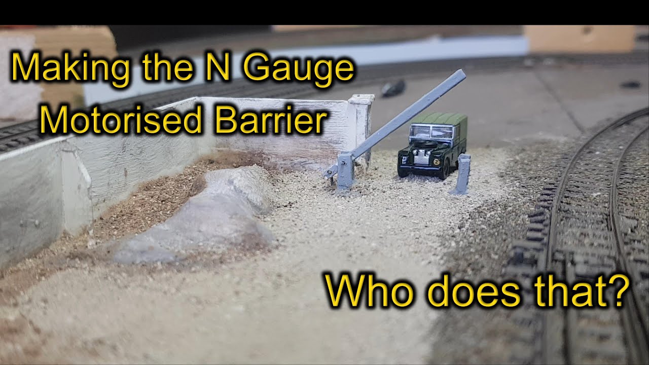 Making the N Gauge Motorised Barrier | Ħal-Zuzzu Model Railway (Ep65 ...