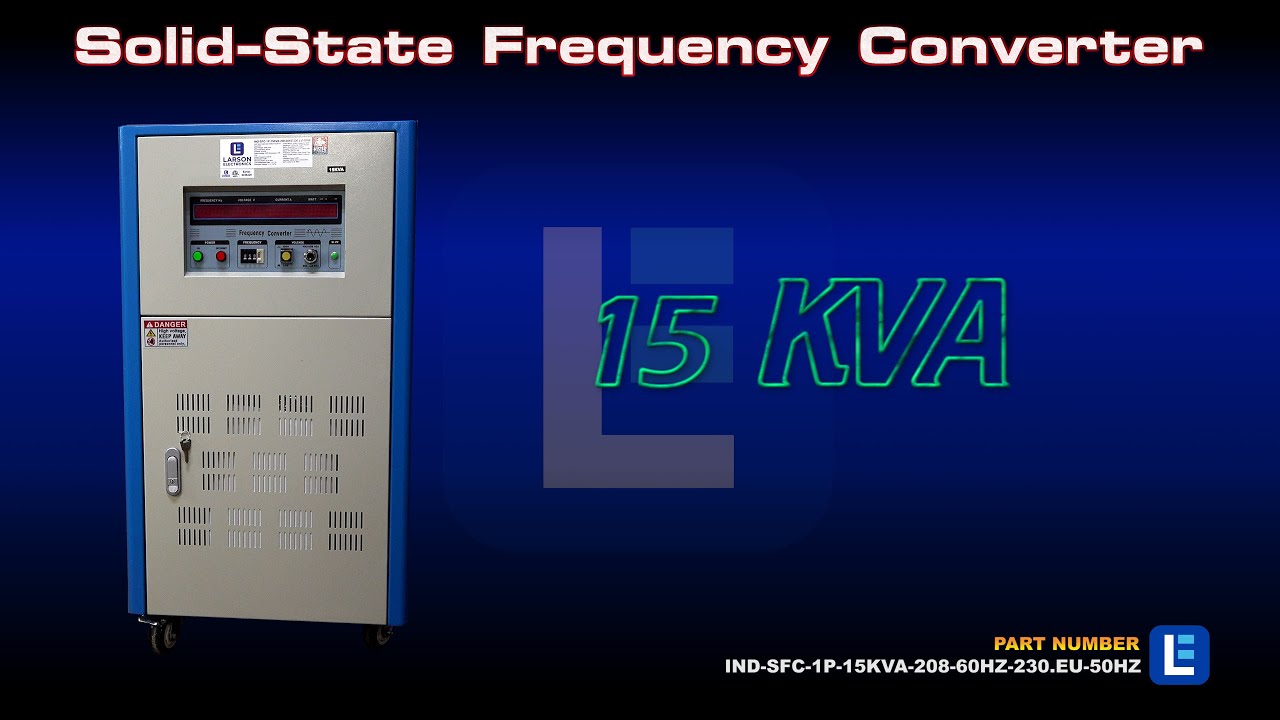 15 KVA Solid-state Frequency Converter - 208V 60 Hz Input to 230V ...