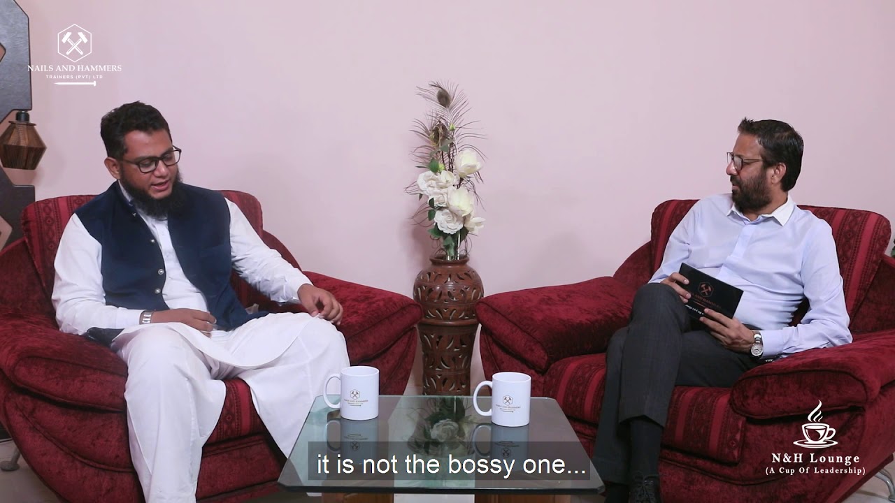 N&H Lounge (A Cup Of Leadership) Episode#6 An Interview with Mr.Zeeshan ...