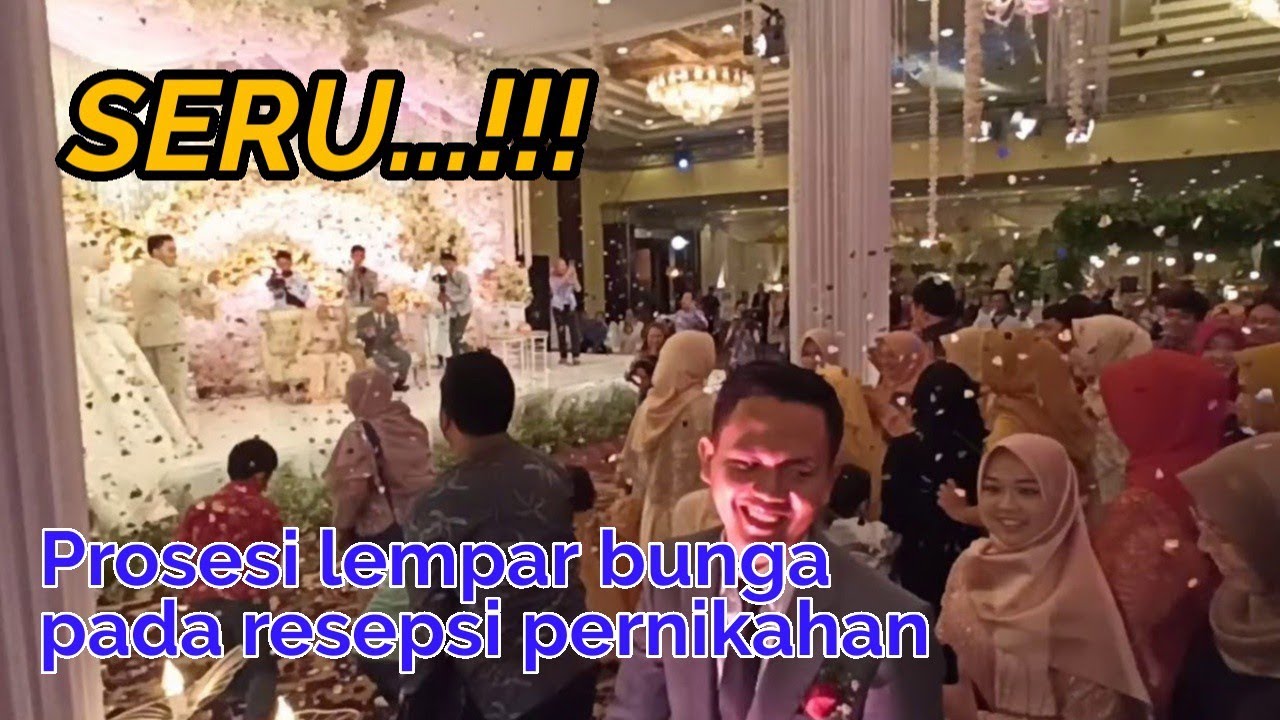 Serunya LEMPAR BUNGA di resepsi pernikahan - YouTube