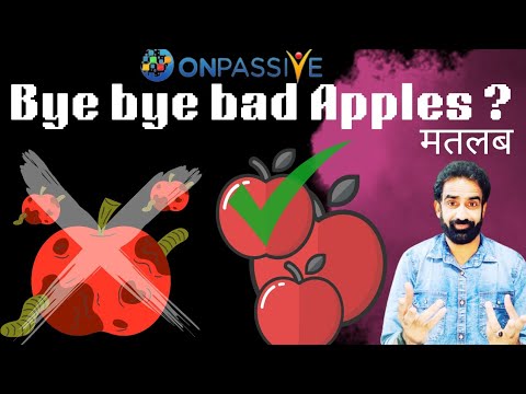 #ONPASSIVE || Bye bye bad Apples? मतलब???? - YouTube