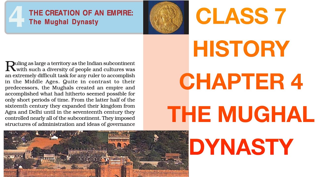 Reading NCERT Class 7 History Chapter 4 The Mughal Dynasty Useful For reading-ncert-class-7-history-chapter-4-the-mughal-dynasty-useful-for