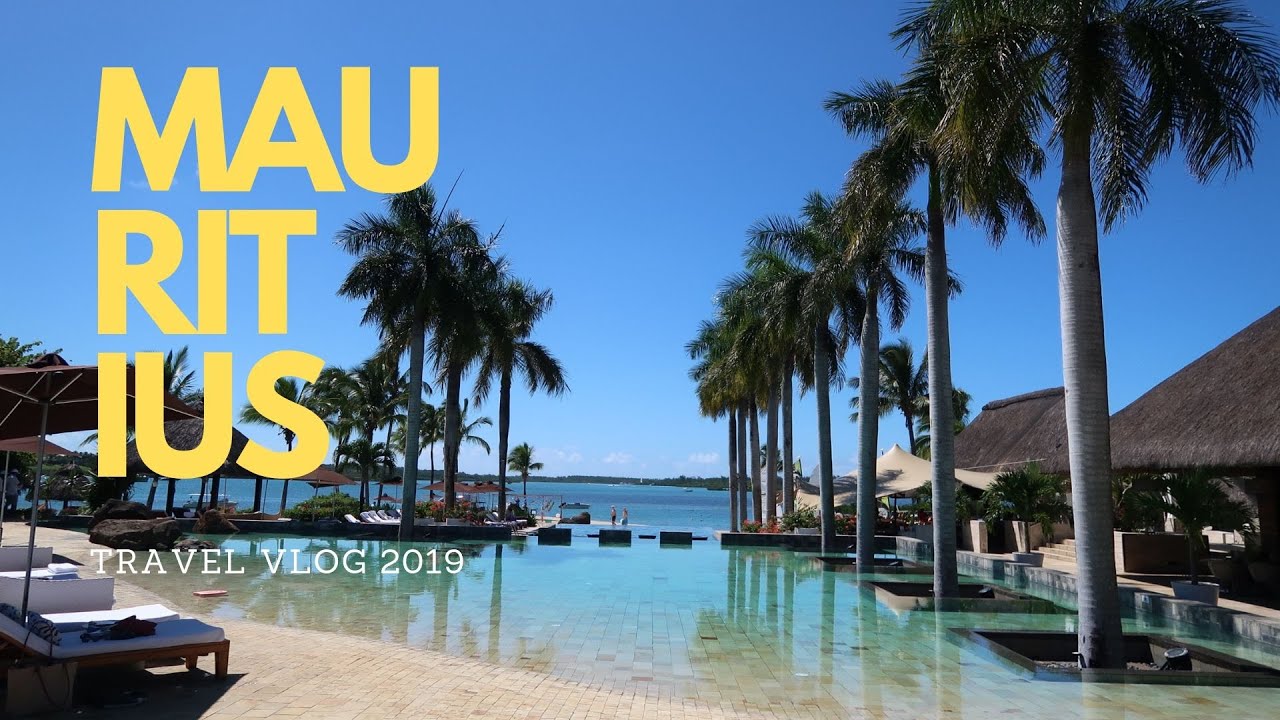 MAURITIUS TRAVEL VLOG | 2019 | - YouTube