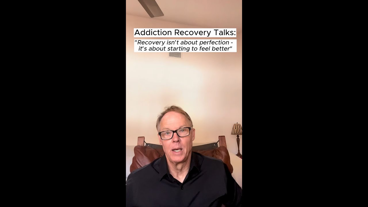 Addiction Recovery Talks: Recovery Isn’t About Perfection - YouTube