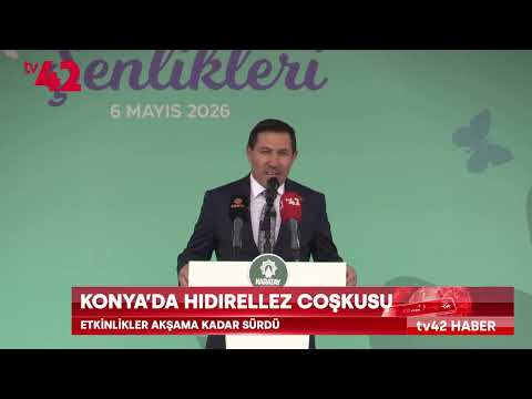 KONYA'DA HIDIRELLEZ COŞKUSU