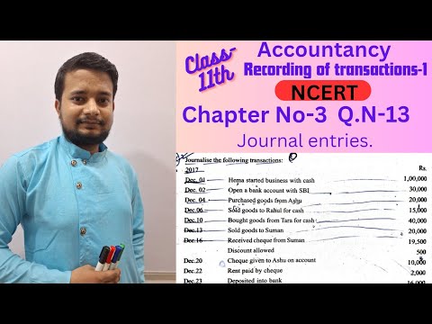 /Journal entries/ Class-11th Accountancy NCERT Chapter No-3 Recording ...