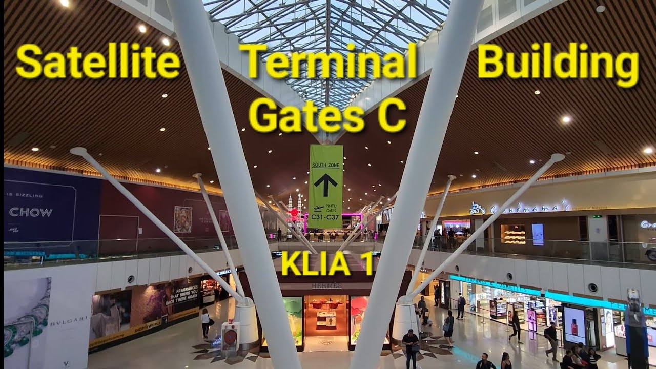 KLIA 1 Walking Tour of Satellite Terminal Kuala Lumpur International ...