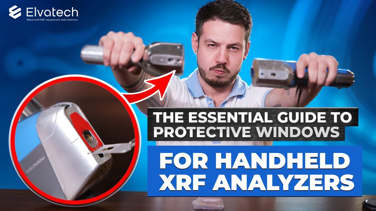 The Essential Guide to Protective Windows for handheld XRF Analyzers ...