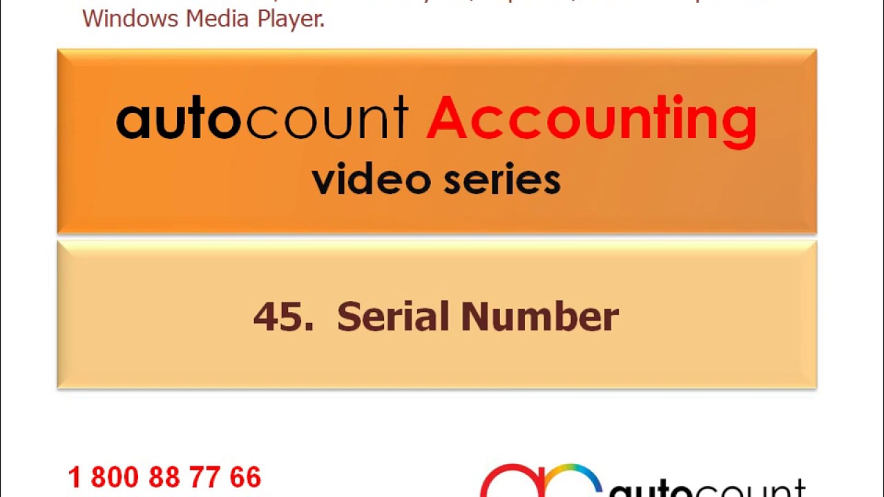 45-AutoCount Accounting Software Video Series - Serial Number - YouTube