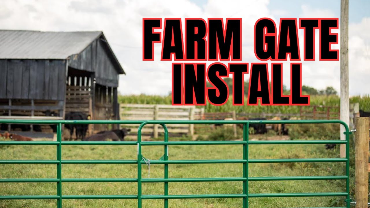 Building Your Farm Gate: Step-by-Step Guide - YouTube