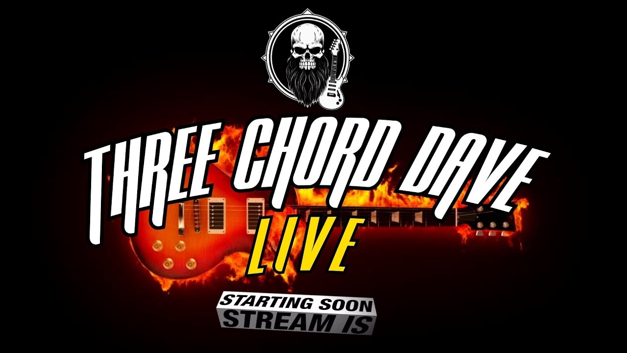 Three Chord Dave Live #108 guitars, rock and good times - YouTube