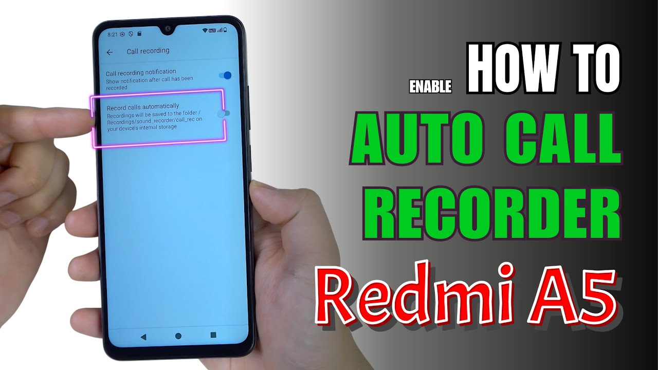 How to Enable Call Recorder on Xiaomi Redmi A5 - YouTube